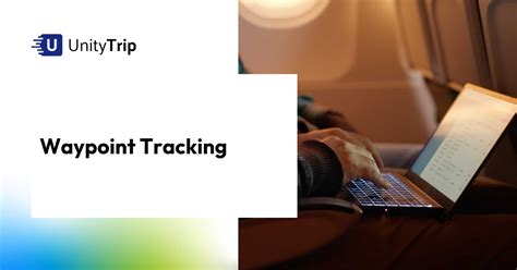 Waypoint Tracking UnityTrip