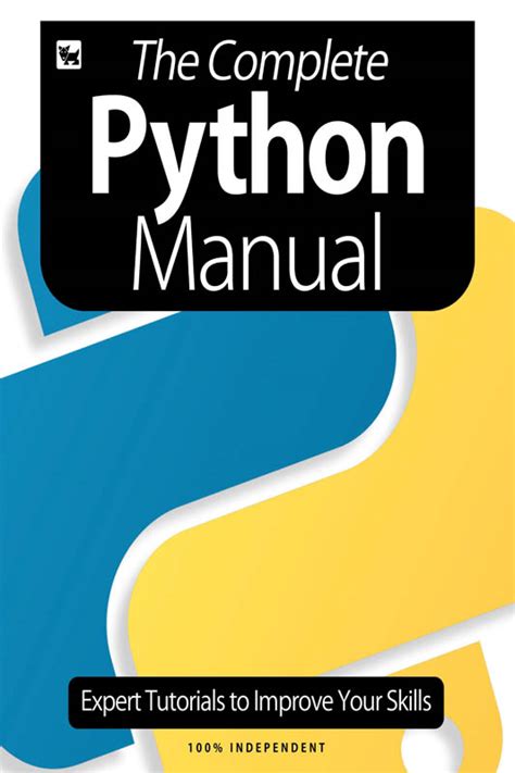 The Complete Python Manual Expert Tutorials To Improve Your Skills Aoo3d
