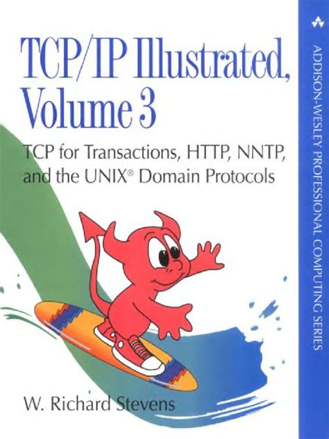 W Richard Stevens Tcp Ip Illustrated Volume 3 Tcp For Transactions Nntp And The