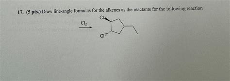 Solved 5 ﻿pts ﻿draw Line Angle Formulas For The Alkenes