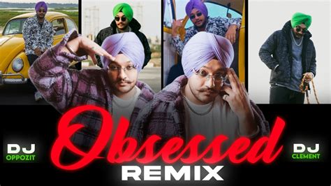 Obsessed Dj Oppozit And Dj Clement Remix Youtube