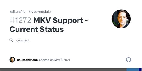 Mkv Support Current Status Issue Kaltura Nginx Vod Module
