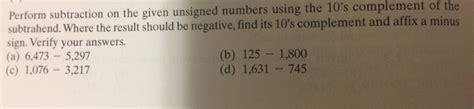 solved 10 s complement of the perform subtraction on the