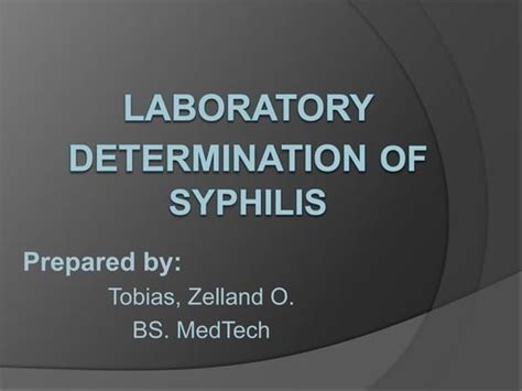 Syphilis And Gonorrhoea Ppt
