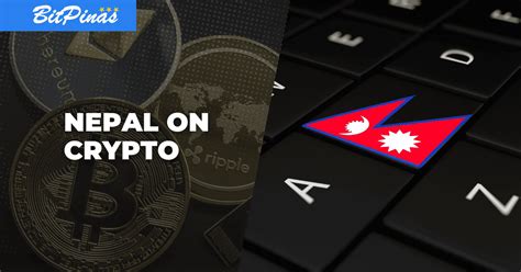 Nepal Tells Internet Providers Block Crypto Related Websites Apps