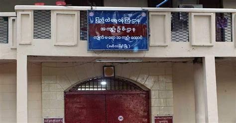 Political Prisoners At Myanmar Junta Run Prison Go On Hunger Strike