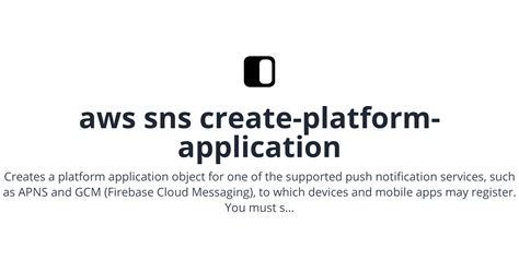 Aws Sns Create Platform Application Fig