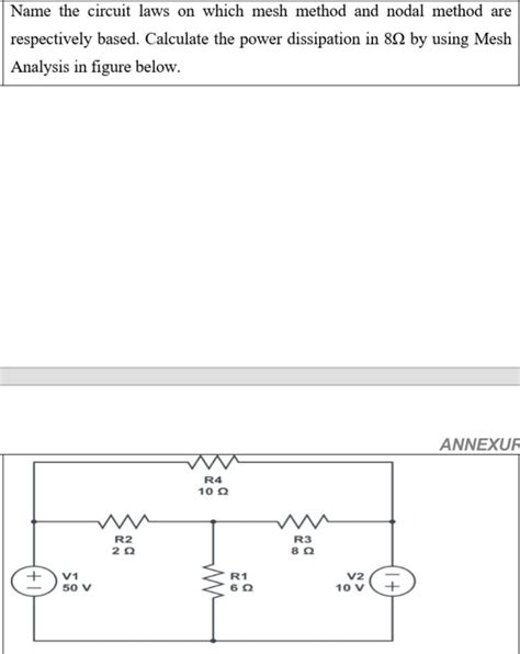 Name The Circuit Laws On Which Mesh Method And Nodal Method Are Respectiv
