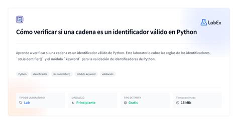 Cómo Verificar Si Una Cadena Es Un Identificador Válido En Python Labex