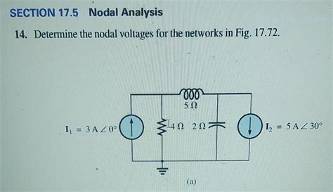 Solved Determine The Nodal Voltages For The Networks In Chegg