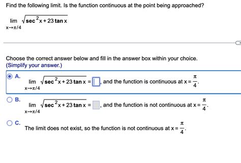 Solved Find The Following Limit Is The Function Continuous