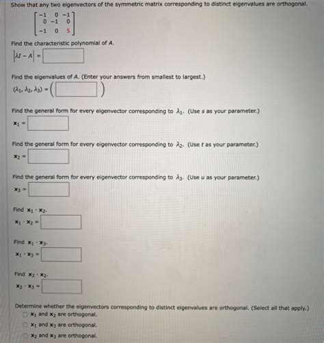 Solved Show That Any Two Eigenvectors Of The Symmetric