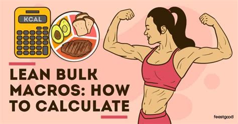 Lean Bulk Macros How To Calculate The Proper Way