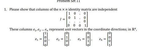 Solved Problem Set 1 Please Show That Columns Of The Nxn