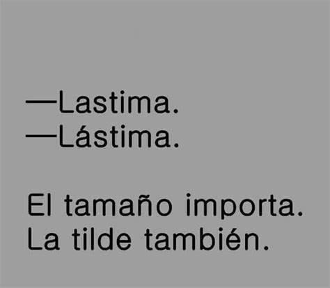 El Tamaño Y La Tilde
