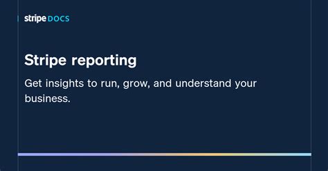 stripe reporting stripe documentation