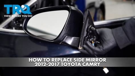 How To Replace Side Mirror 2012 2017 Toyota Camry 1A Auto