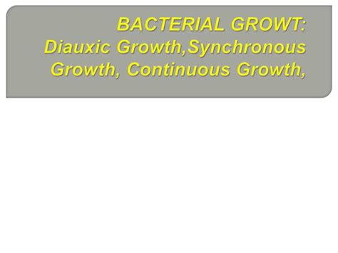 synchronous culture and continuous cultivation 2 pptx