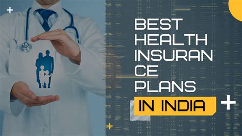 Best Health Insurance Plans In India