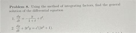 solved problem 8 ﻿using the method of integrating factors