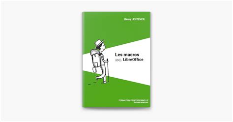 Rémy Lentzner Les macros avec LibreOffice Az Apple Bookson