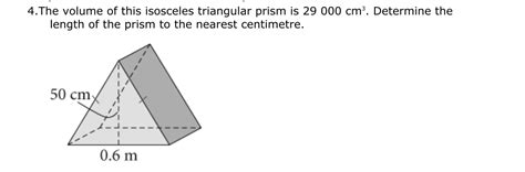 Solved 4 The Volume Of This Isosceles Triangular Prism Is 29