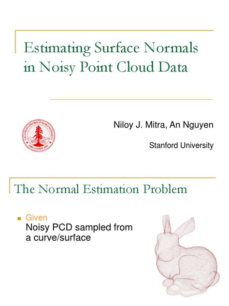 Estimating Surface Normals In Noisy Point Cloud Data Niloy J Mitra An Nguyen Pdf