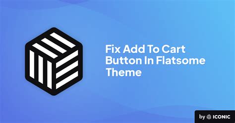 Fix Add To Cart Button In Flatsome Theme Iconic