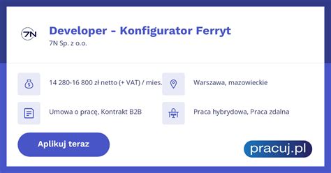 Oferta Pracy Developer Konfigurator Ferryt 7n Sp Z Oo Warszawa