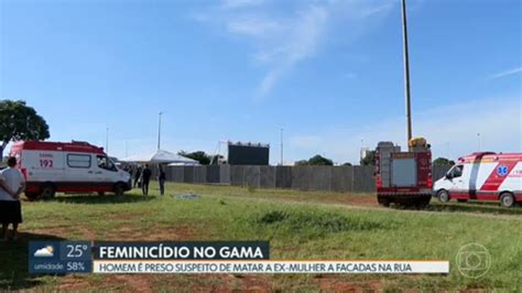 Vídeo Homem é Preso Suspeito De Matar Ex Esposa A Facadas No Gama