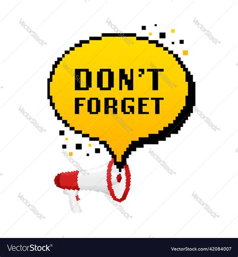 Do Not Forget Reminder Badge With Megaphone Icon Vector Image