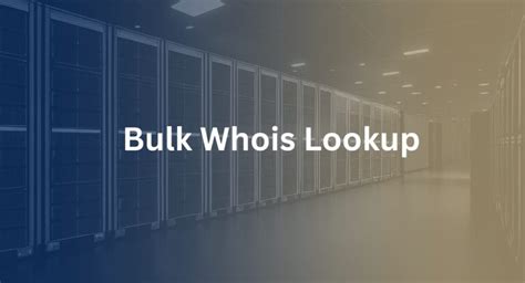 Bulk Whois Lookup Tools And Apis Whoapi Inc