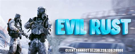 Evil Rust Evil Rust X2 Nolimit Pvp Farm Nnect 37