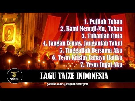 LAGU TAIZE INDONESIA IBADAH MEDITATIF YouTube