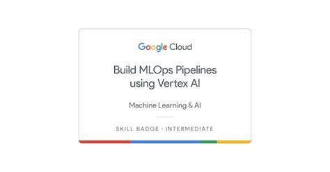 nazrin ansari on linkedin build mlops pipelines using vertex ai skill