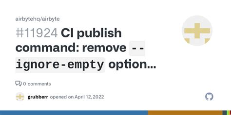 Ci Publish Command Remove ` Ignore Empty` Option From Sentry Cli V200 · Issue 11924