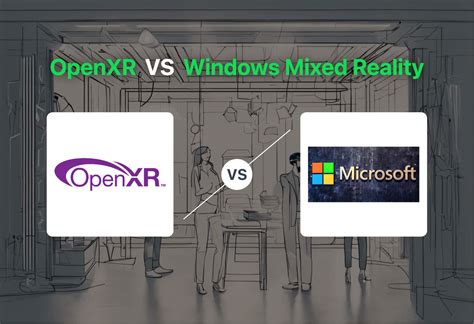 Comparing Openxr Vs Windows Mixed Reality Aircada Blog