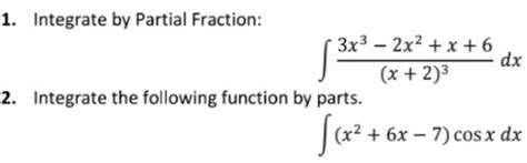 Solved Integrate By Partial Fraction Chegg