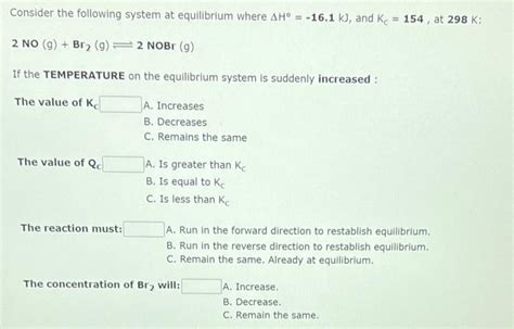 Solved Consider The Following System At Equilibrium Wher