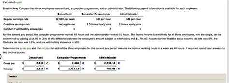 Texts Calculate Payroll Breaking Away Company Has Three Employees A Consultant A Computer