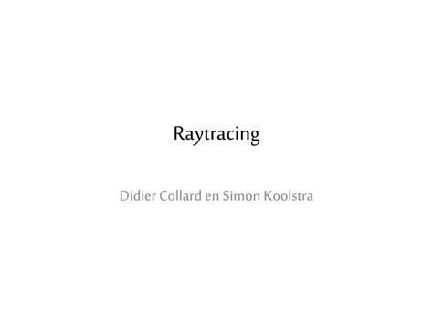 PPT Raytracing PowerPoint Presentation Free Download ID 6334925