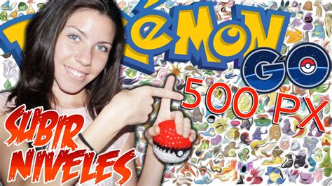 Como Subir De Nivel Rapido Y Facil Pokemon Go Soningame Youtube