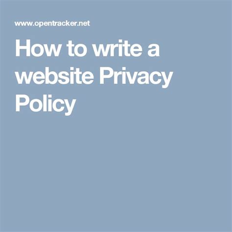 How To Write A Website Privacy Policy Writing Website Privacy Novel Writing