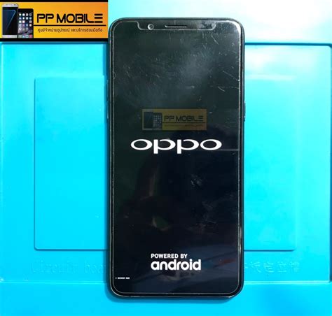 Pp Mobile 🔩อัพเดทงานซ่อมจ้าา🛠 📲 Oppo F5 ค้างโลโก้