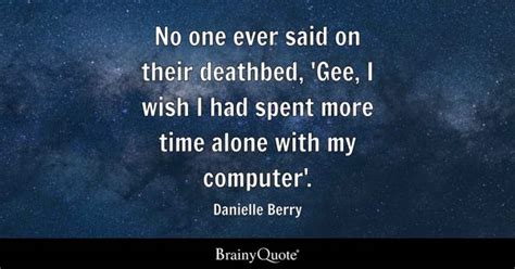 Deathbed Quotes Brainyquote