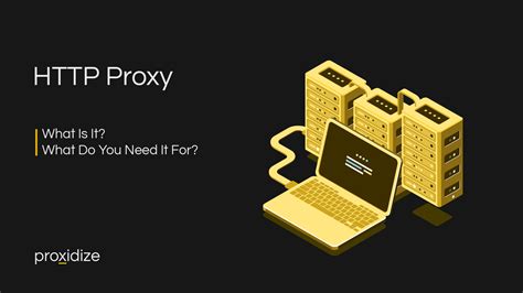 What Is An Proxy And What Does It Do Proxidize