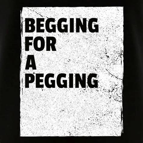 Begging For A Pegging V Neck T Shirt By Chargrilled