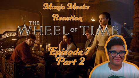 The Wheel Of Time Season Episode Reaction Part You Don T Know How Happy I Am With My