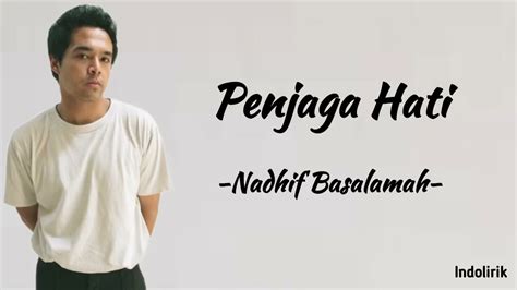 Penjaga Hati Nadhif Basalamah Lirik Lagu Chords Chordify