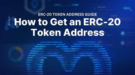 How To Get An ERC Token Address